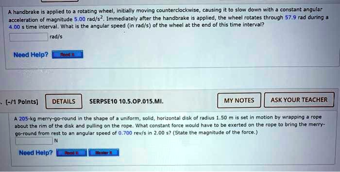 SOLVED: Handbrake applied to rotating wheel, initially moving ...