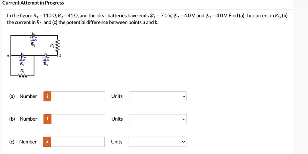 SOLVED: Texts: Current Attempt in Progress The current in R, and (c) the potential difference ...