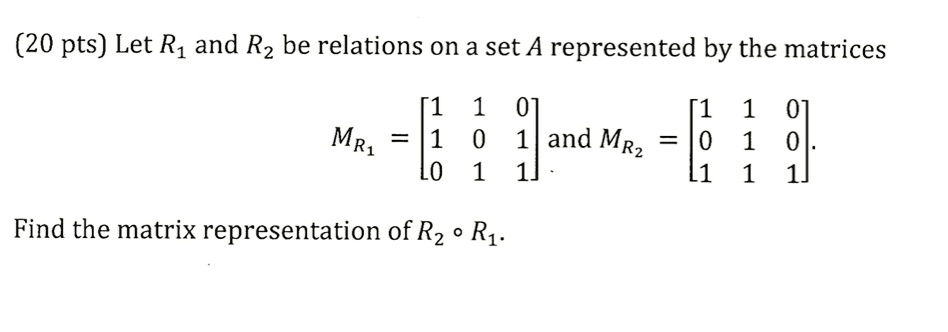 SOLVED: Let R and Rz be relations on a set A represented by the ...