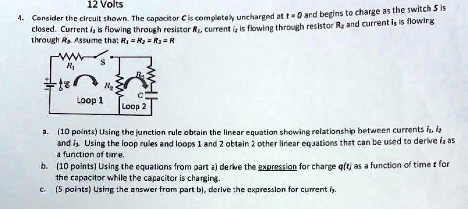 SOLVED: 12 Volts Consider the circuit shown. The capacitor C is completely uncharged at t=0 and ...