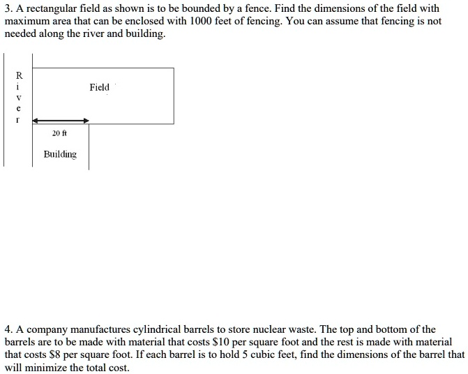 SOLVED: 3.A rectangular field as shown is to be bounded by a fence.Find ...