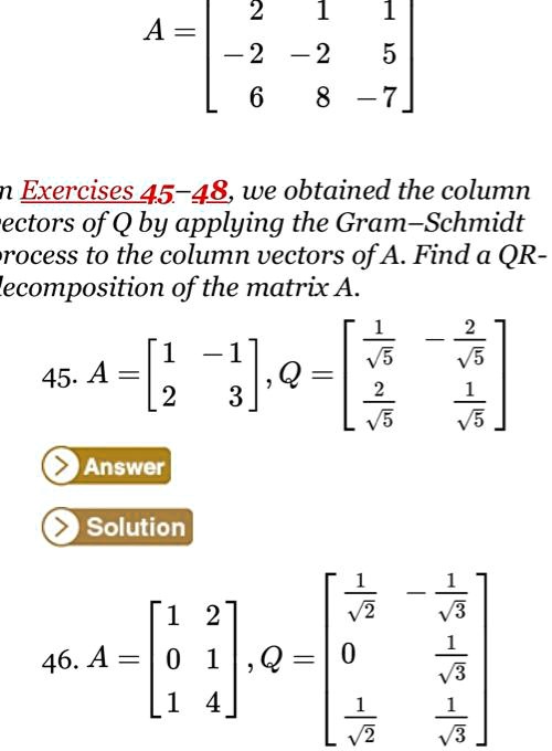 SOLVED: In Exercises 45-48, we obtained the column vectors of Q by ...