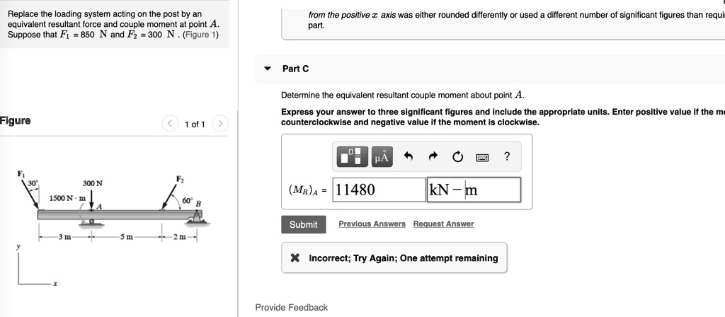 replace the loading system acting on the post by an equivalent resultant force and couple moment ...