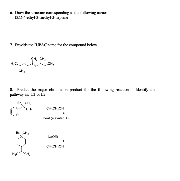 SOLVED: Draw the structure corresponding to the following name: (3E)-4-ethyl-3-methyl-3-heptene ...