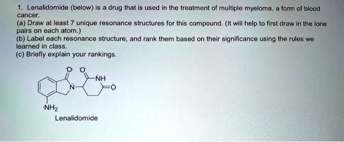 lenalidomide below is drug that is used in the treatment of multiple ...