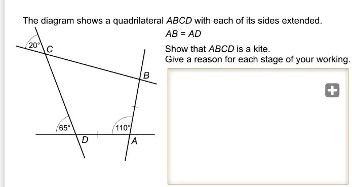 SOLVED: The diagram shows a quadrilateral ABCD with each of its sides extended. AB = AD Show ...