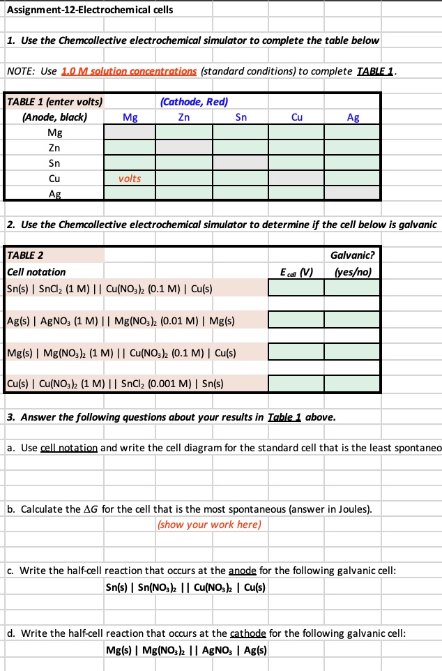 SOLVED: Text: Assignment-12-Electrochemical cells Use the ...
