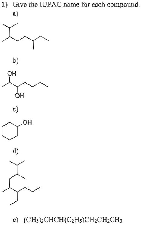 1) Give the IUPAC name for each compound_b)OHOHOH(CH;… - SolvedLib