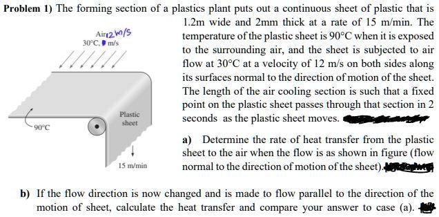 Problem 1) The forming section of a plastics plant puts out a ...