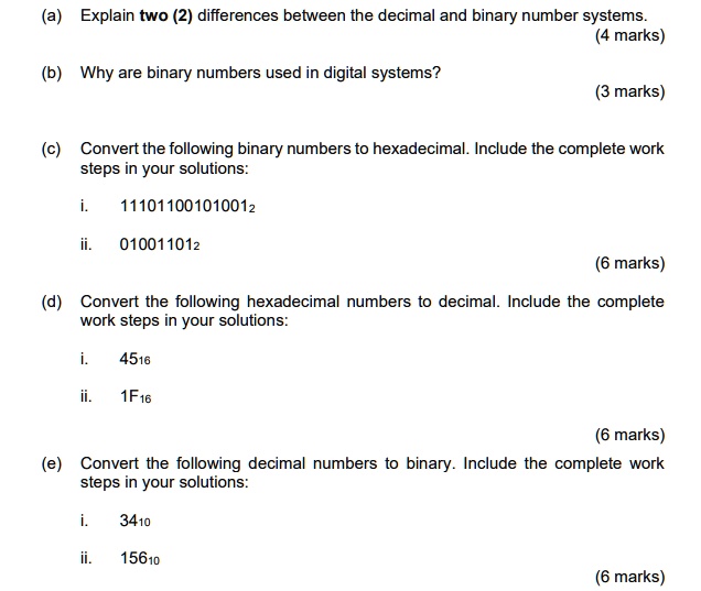 Solved A Explain Two 2 Differences Between The Decimal And Binary Number Systems 4 Marks