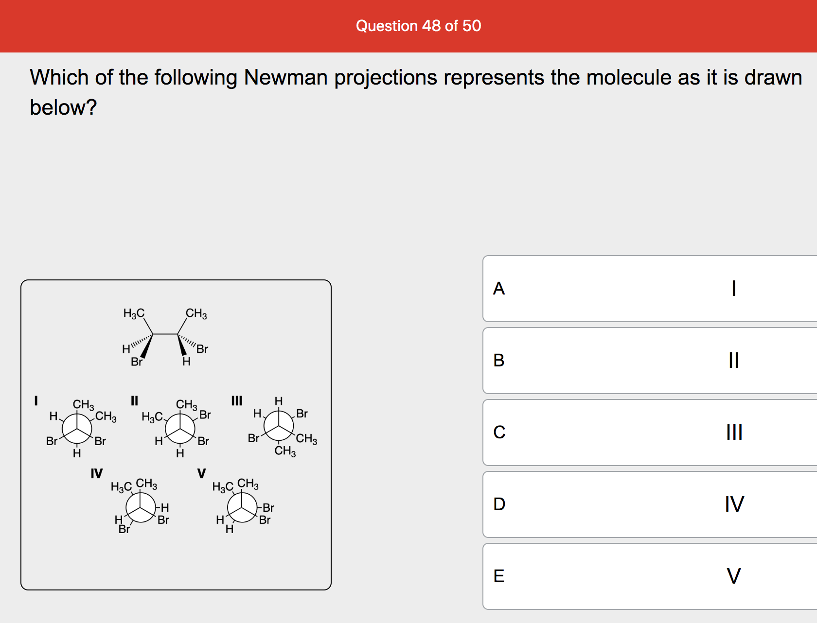 question 48 of 50 which of the following newman projections represents ...