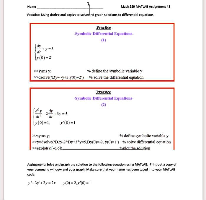 Solved Name Math 259 Matlab Assignment 3 Practice Using Dsolve And Ezplot To Solve And Graph