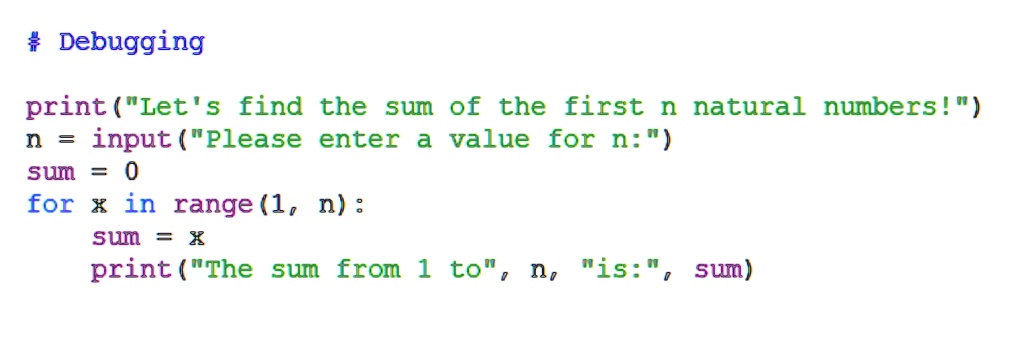 Debugging: There are errors in the following code snippet. Locate and ...