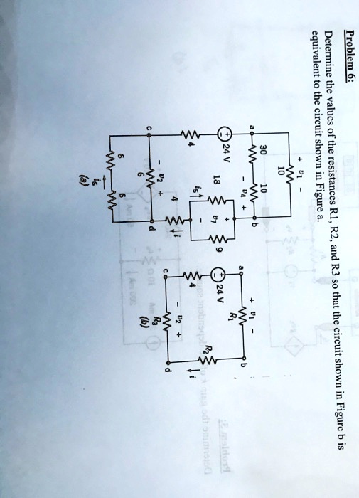 Problem 6: Determine the values of the resistances R1, R2, and R3 so that the circuit shown in ...