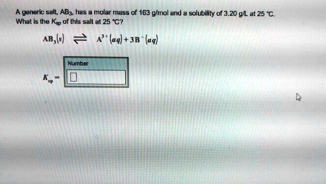 SOLVED: A generic salt, AB3, has a molar mass of 163 g/mol and ...