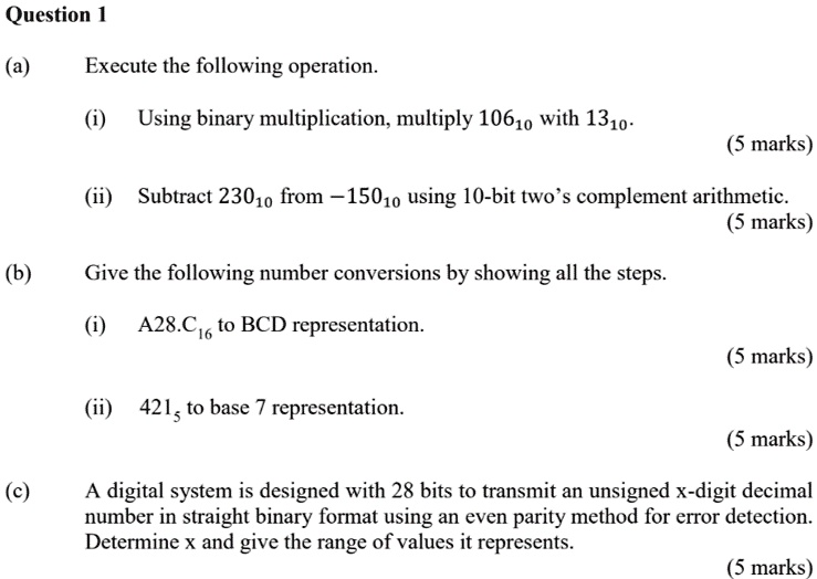 Solved Ouestion 1 A Execute The Following Operation I Using Binary Multiplication Multiply 5472