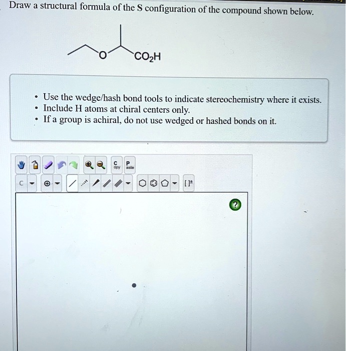 SOLVED: Draw a structural formula of the configuration of the compound ...