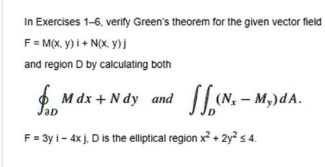 in exercises 1 6 verify green theorem for the given vector field fmx y ...