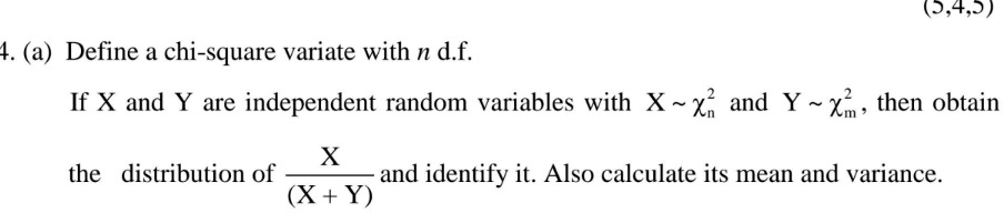 SOLVED: (a) Define a chi-square variate with n d.f. If x and Y are ...
