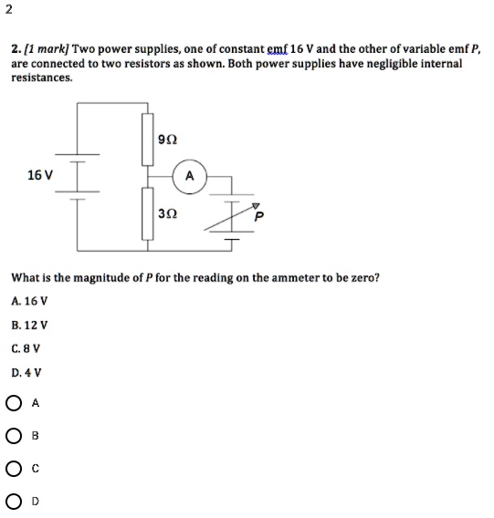 2 1 mark two power supplles one of constant emf 16 v and the other of ...