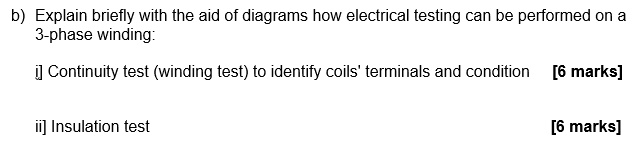 SOLVED: b) Explain briefly with the aid of diagrams how electrical ...