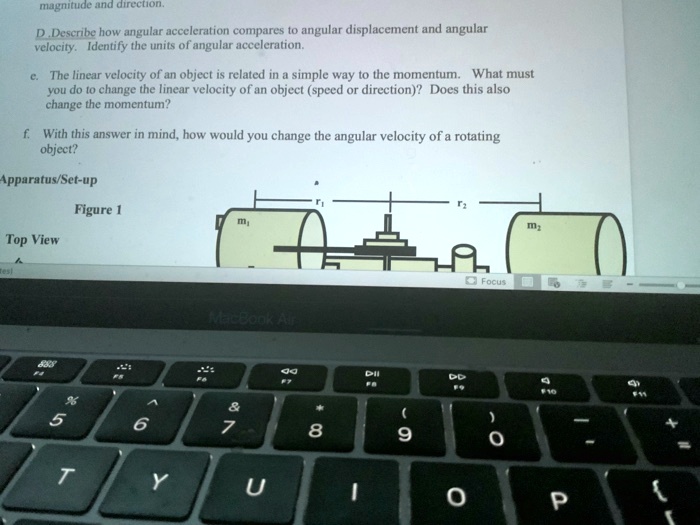SOLVED: mgnitude uno dinclion D,Describe how angular acceleration compares angular displacement ...