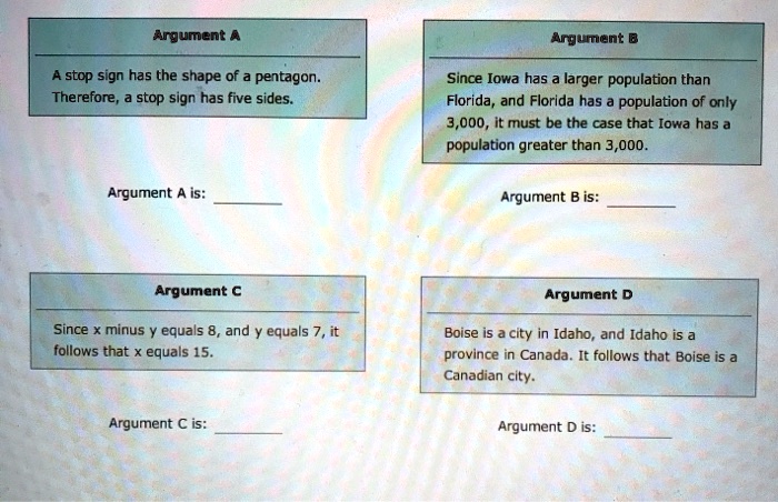 SOLVED: Argument A stop sign has the shape of a pentagon. Therefore, a ...