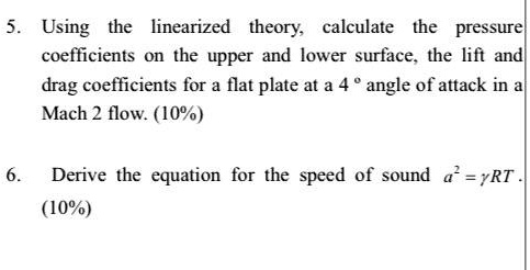 SOLVED: Using the linearized theory, calculate the pressure coefficients on the upper and lower ...