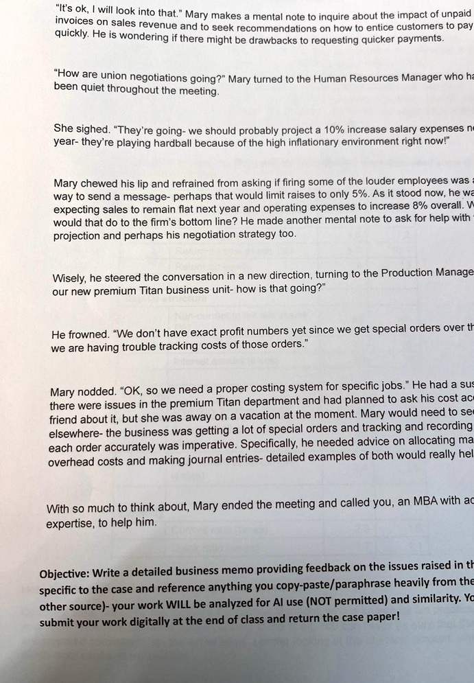 SOLVED: been quiet throughout the meeting. Mary chewed his lip and ...