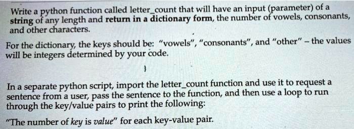 Solved Write A Python Function Called Lettercount That Will Have An Input Parameter Of A