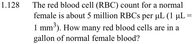 SOLVED: 1.128 The red blood cell (RBC) count for a normal female is ...