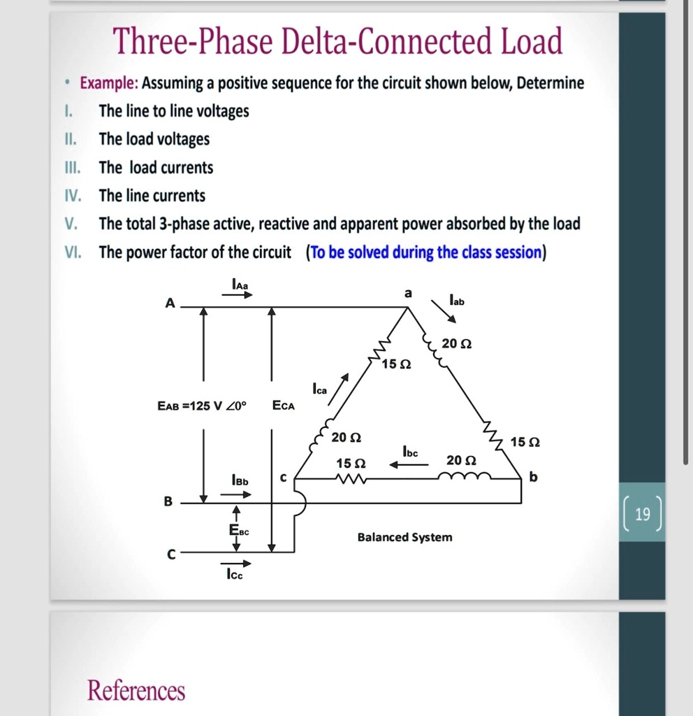 Three-Phase Delta-Connected Load Example: Assuming a positive sequence ...