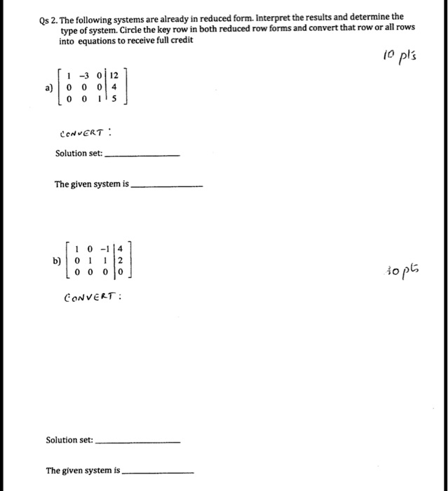 SOLVED: Qs 2 The following systems are already in reduced form ...