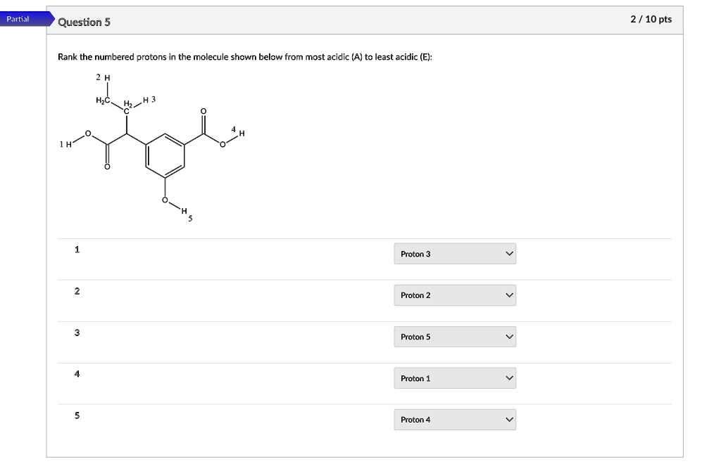 SOLVED: NEED HELP RANKING THESE FROM MOST ACIDIC TO LEAST… ALSO IF YOU CAN KINDLY EXPLAIN HOW OR ...