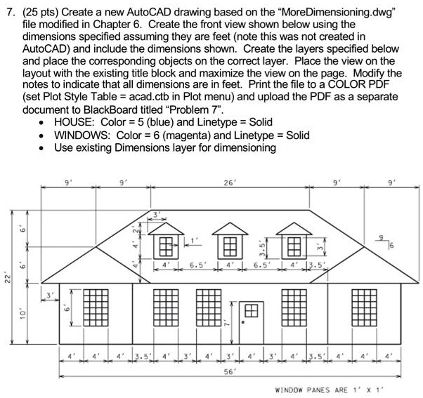 7. (25 pts) Create a new AutoCAD drawing based on the "MoreDimensioning ...