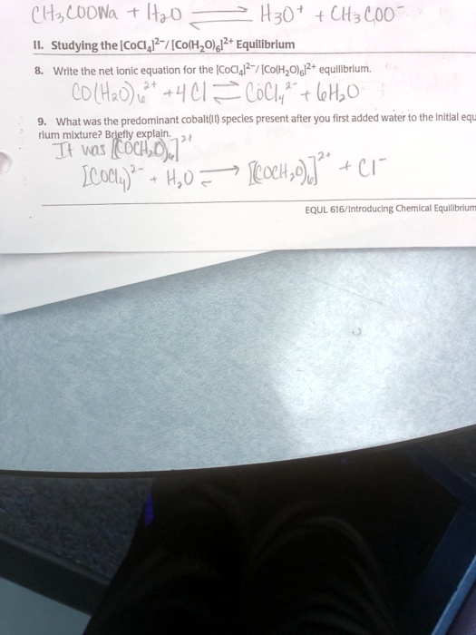 SOLVED: CH3COOH + H2O â†” CH3COO- + H3O+ Studying the [CoCl4]2-/ [Co ...