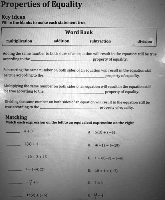 Properties of Equality Key Ideas Fill in the blanks to make each ...