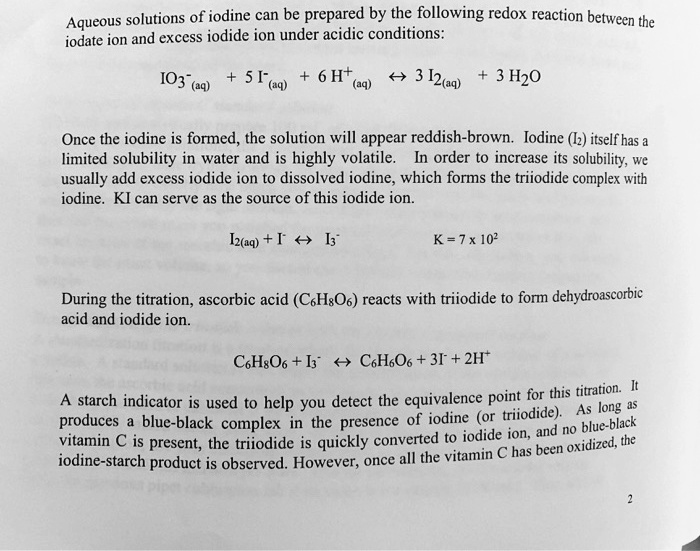 SOLVED: Aqueous solutions of iodine can be prepared by the following ...