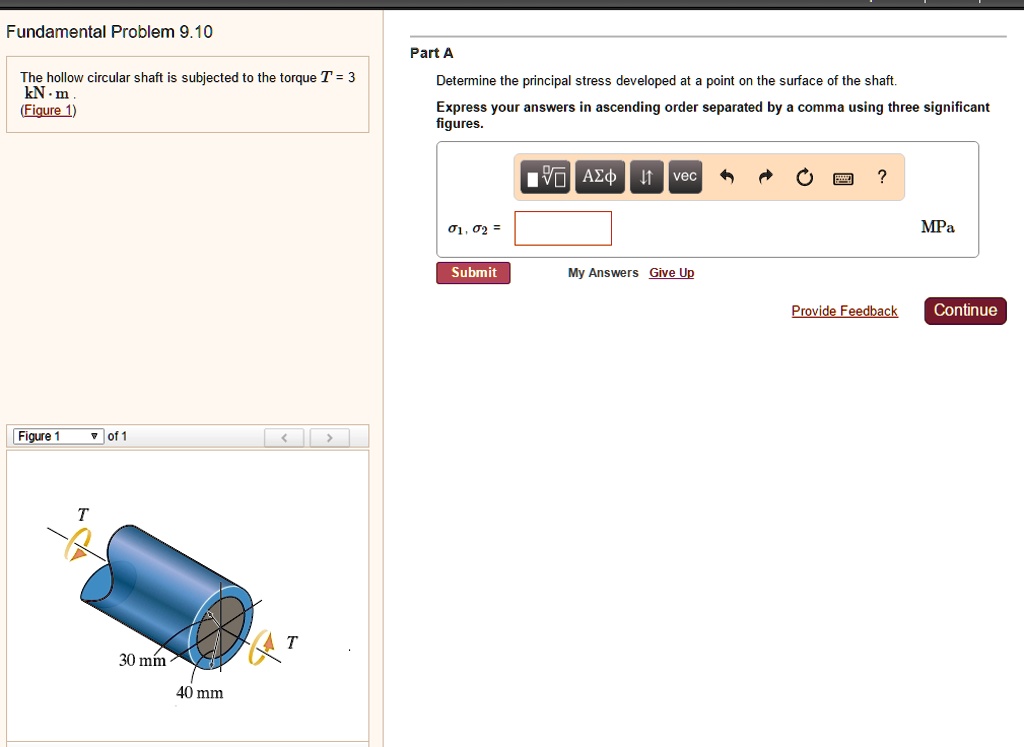 SOLVED: Fundamental Problem 9.10 Part A Determine the principal stress ... SOLVED: Fundamental Problem 9.10 Part A Determine the principal stress ...