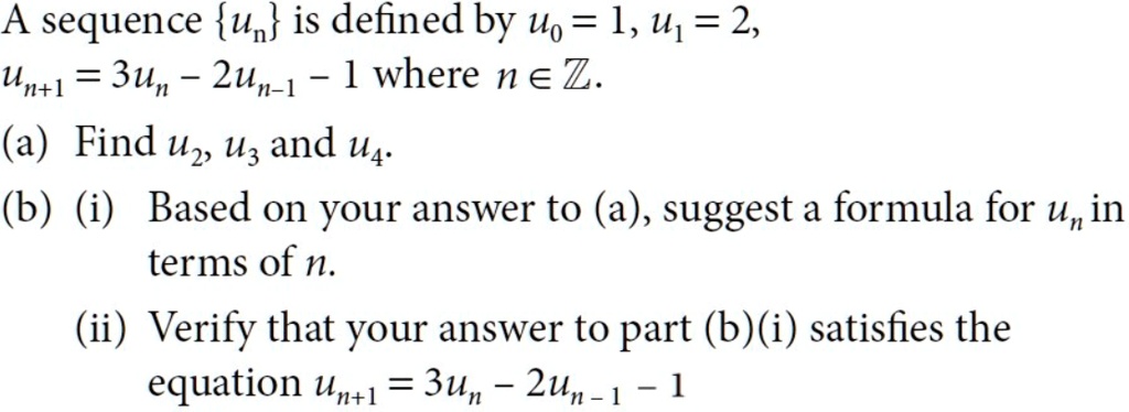 a sequence u is defined by uo 1 u1 2 wnl 3u 2un 1 1 where nez a find u2 ...