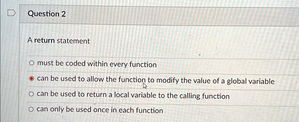 Solved Question 2 A Return Statement Must Be Coded Within Every 0613