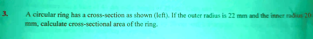 SOLVED: A circular Sup has a cross-section as shown (left). If the ...