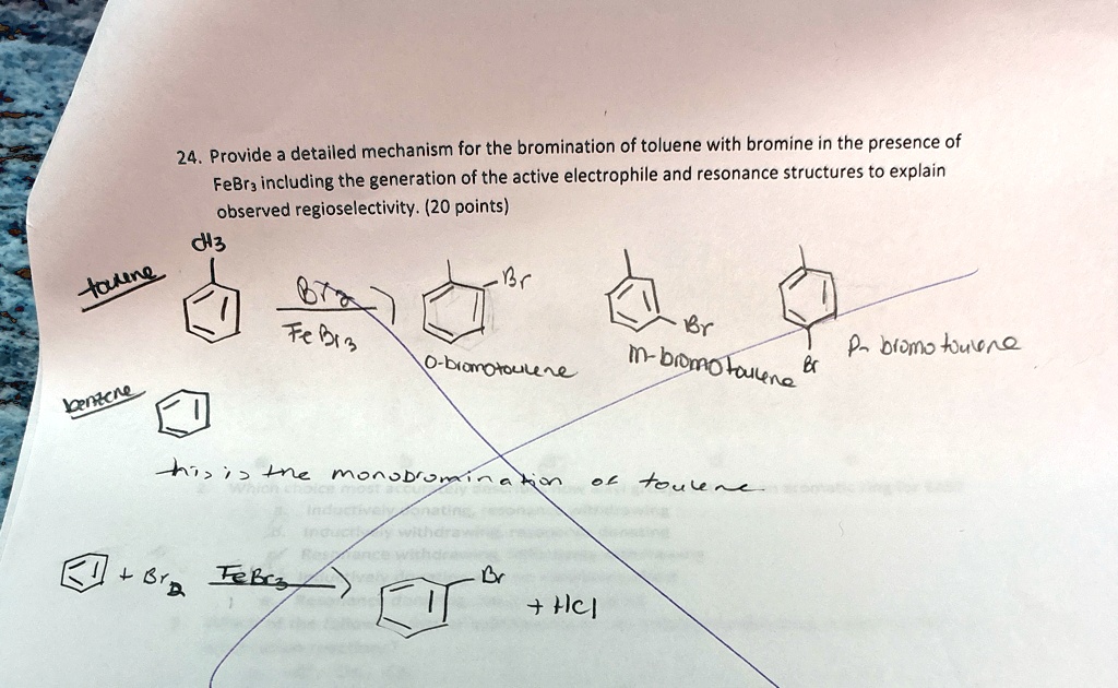 24. Provide a detailed mechanism for the bromination of toluene with ...