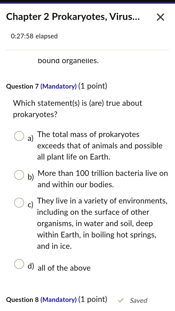 SOLVED: Chapter 2 Prokaryotes, Virus... X 0:27:58 elapsed bound ... SOLVED: Chapter 2 Prokaryotes, Virus... X 0:27:58 elapsed bound ...