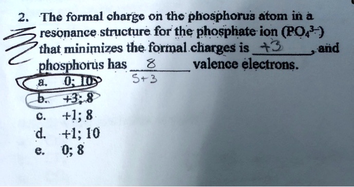SOLVED: The formal charge on the phosphorus atom in a resonance structure for the phosphate ion ...