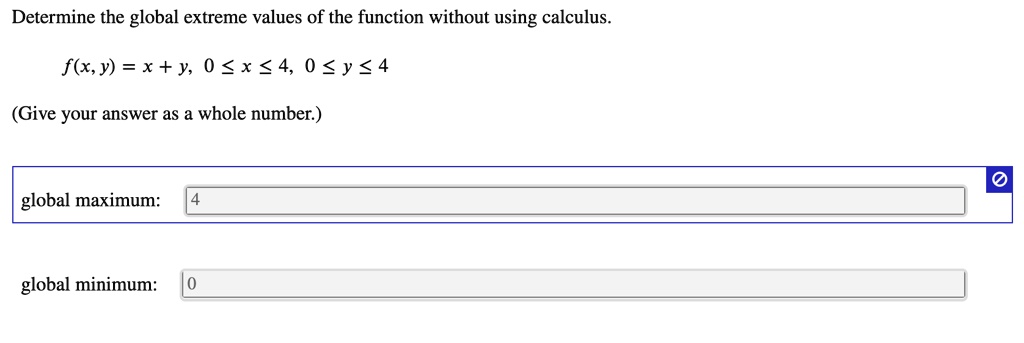 SOLVED: Determine the global extreme values of the function without ...