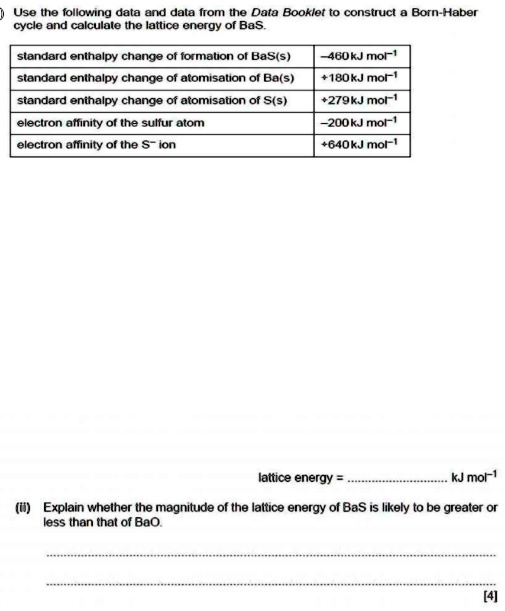 SOLVED: Use the following data and data from the Data Booklet to construct Born-Haber cycle and ...