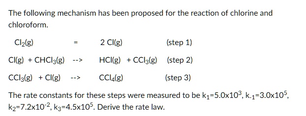SOLVED: The following mechanism has been proposed for the reaction of ...
