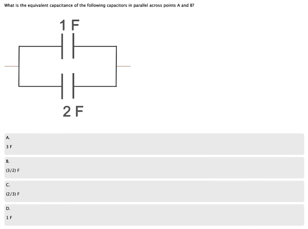 SOLVED: What is the equivalent capacitance of the following capacitors ...
