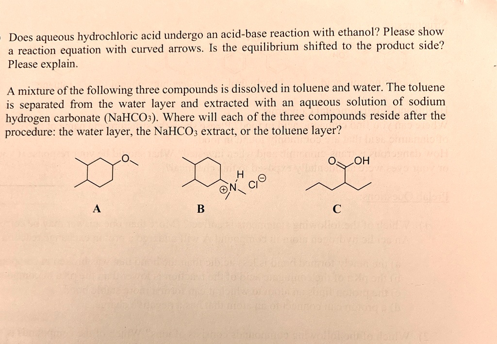 Does aqueous hydrochloric acid undergo an acid-base reaction with ethanol? Please show a ...